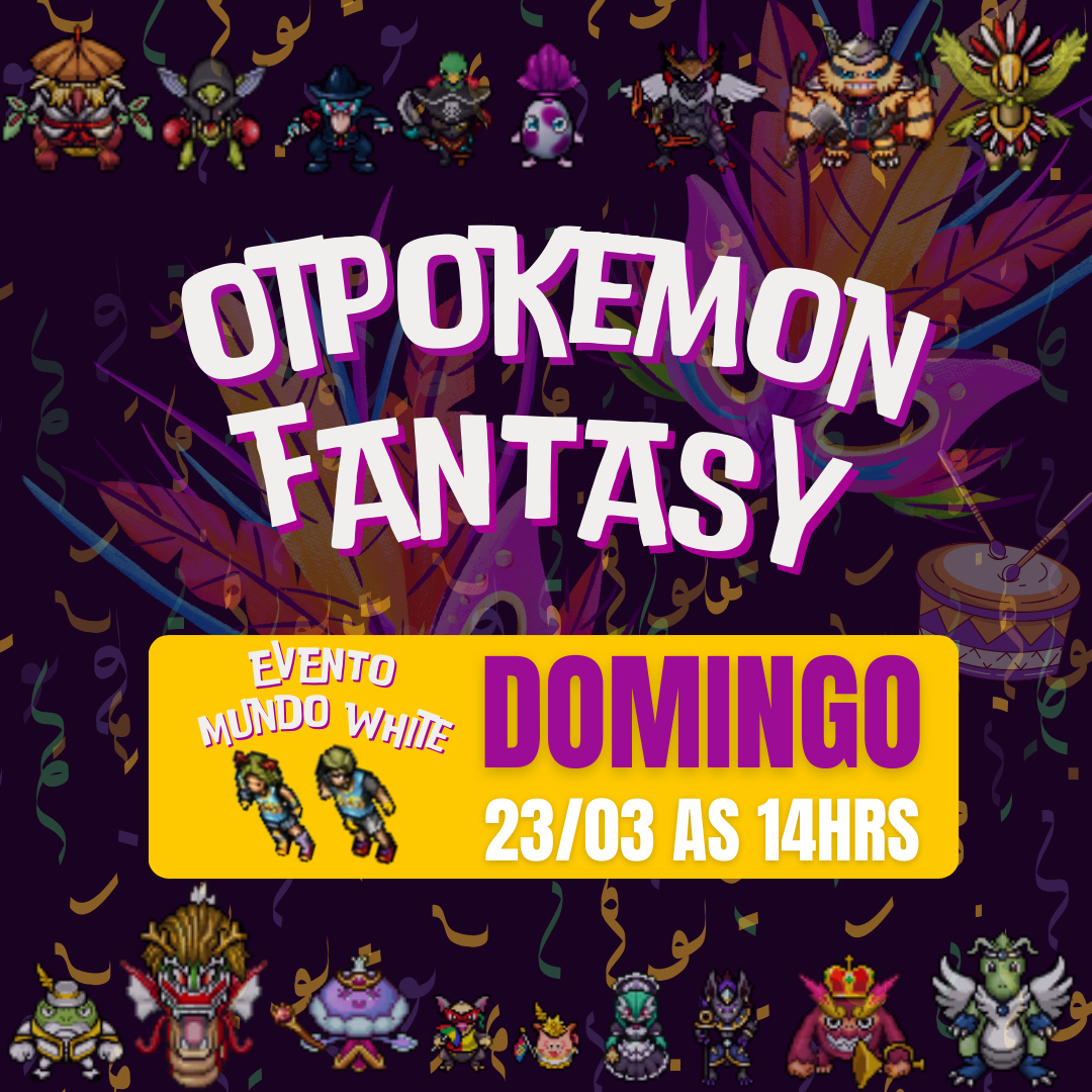 OTP FANTASY!!! - White - Fórum otPokémon - Pokémon Online